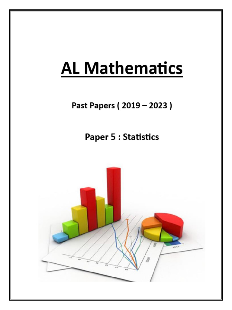 Al Statistics (Paer 5) Past Papers | PDF | Standard Deviation | Applied ...