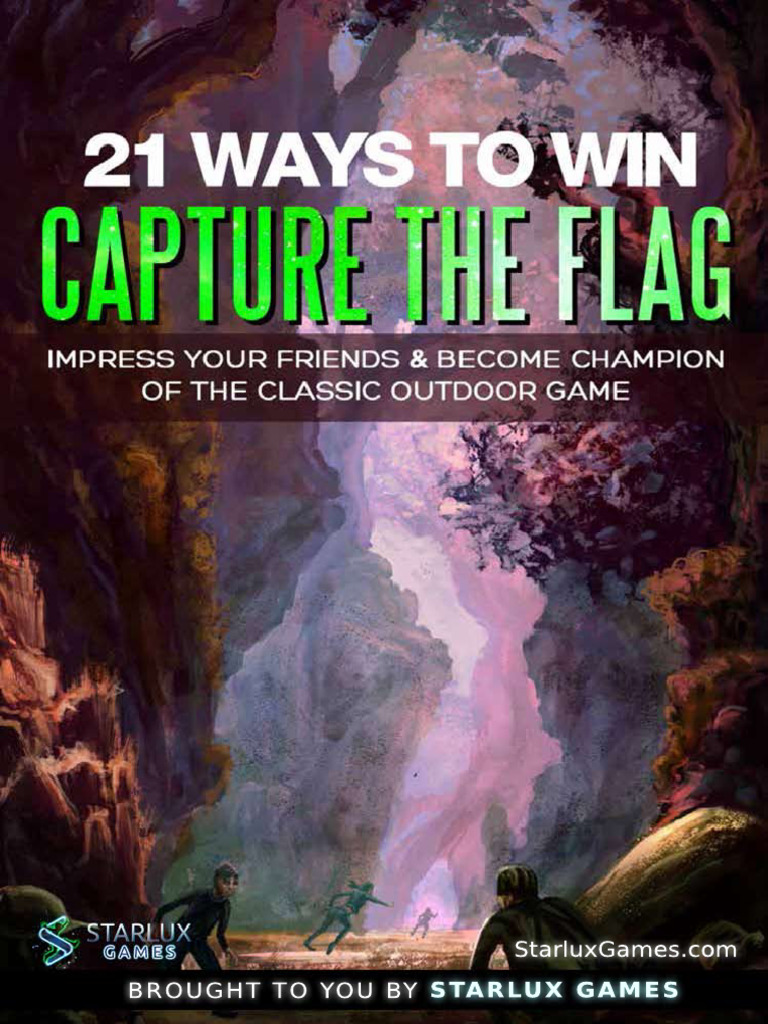 21 Winning Capture the Flag Strategies | PDF