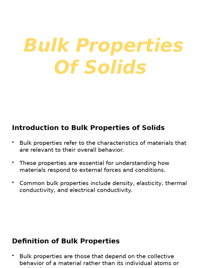 Bulk Properties of Solids | PDF | Elasticity (Physics) | Young's Modulus