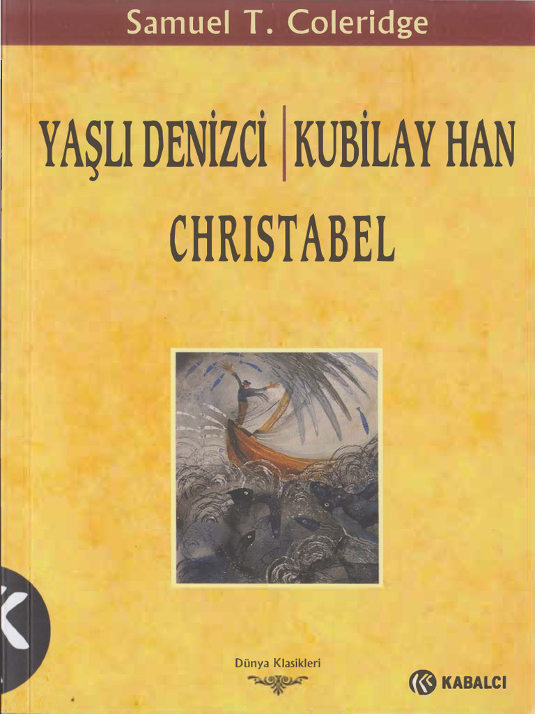 Samuel T Coleridge Yaşlı Denizci Kubilay Han Christabel Kabalcı | PDF