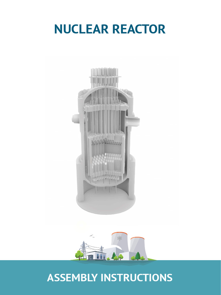 Assembly Instructions Nuclear Reactor | PDF