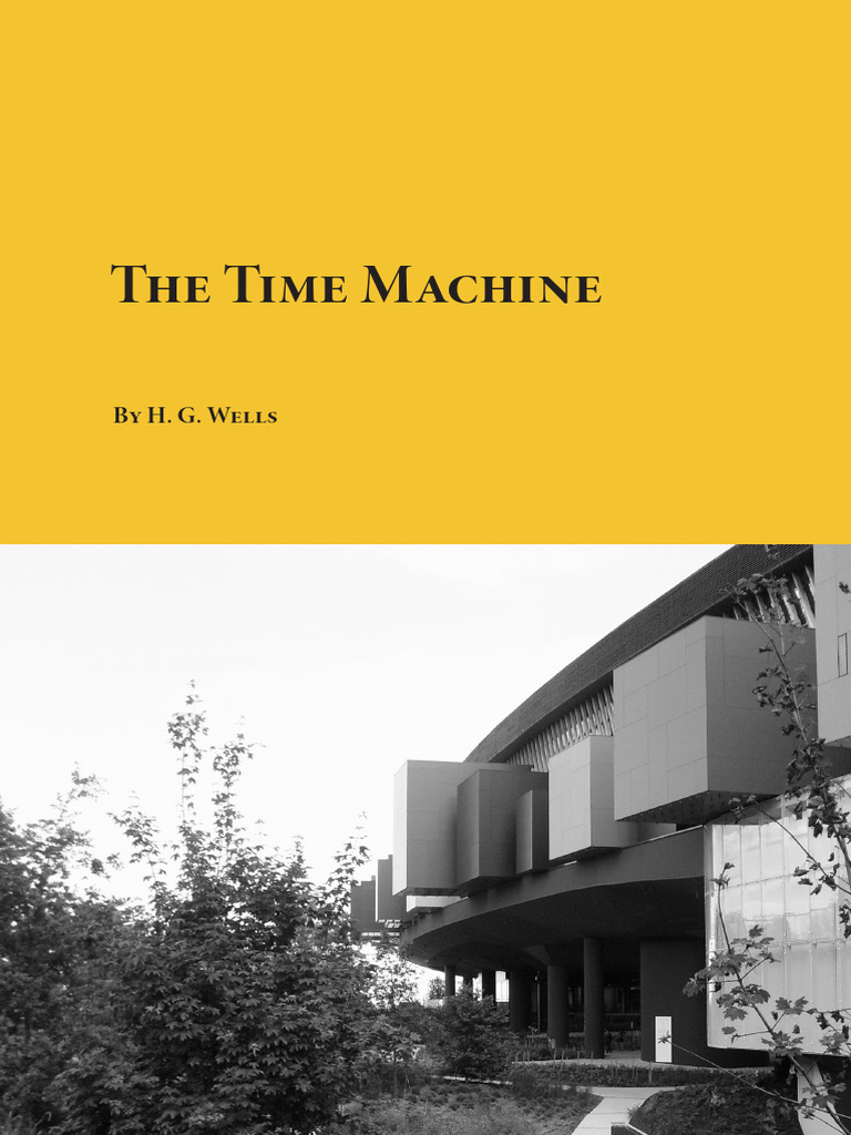 The Time Machine | PDF | Dimension | Time Travel