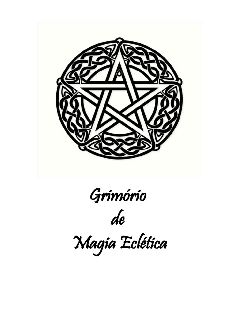 Grimório de Magia Eclética - Traduzido Por Viviane Lopes | PDF | Roda ...