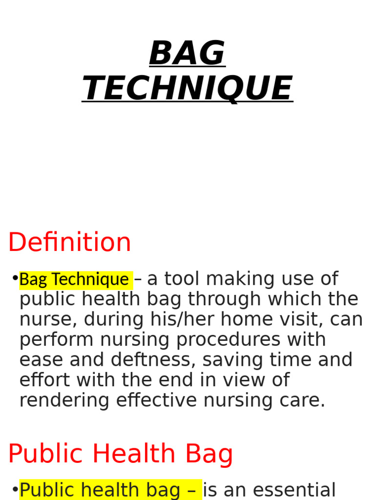 Bag Technique | PDF | Hand Washing | Nursing