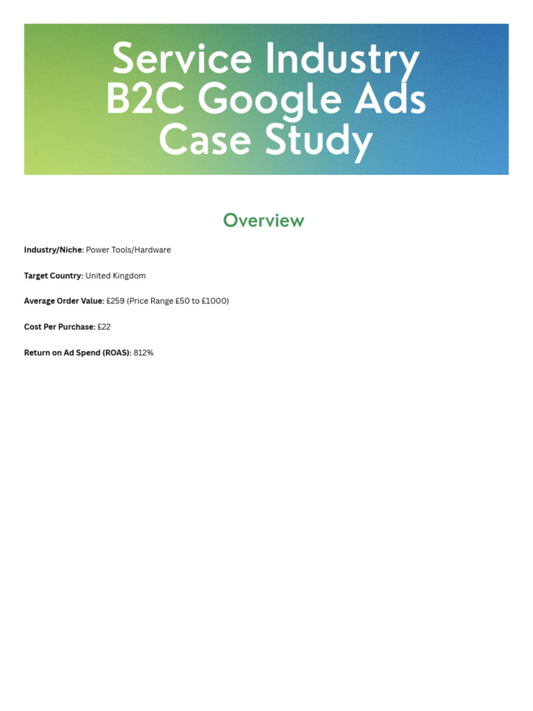 Service Industry B2C Google Ads Case Study | PDF | Data Analysis | Performance Indicator