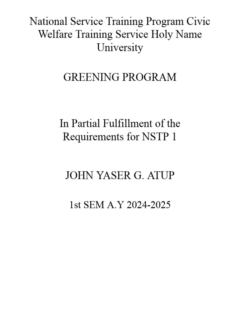 John Yaser G. Atup, Greening Program, Nstp-Cwts Hnu | PDF | Natural ...