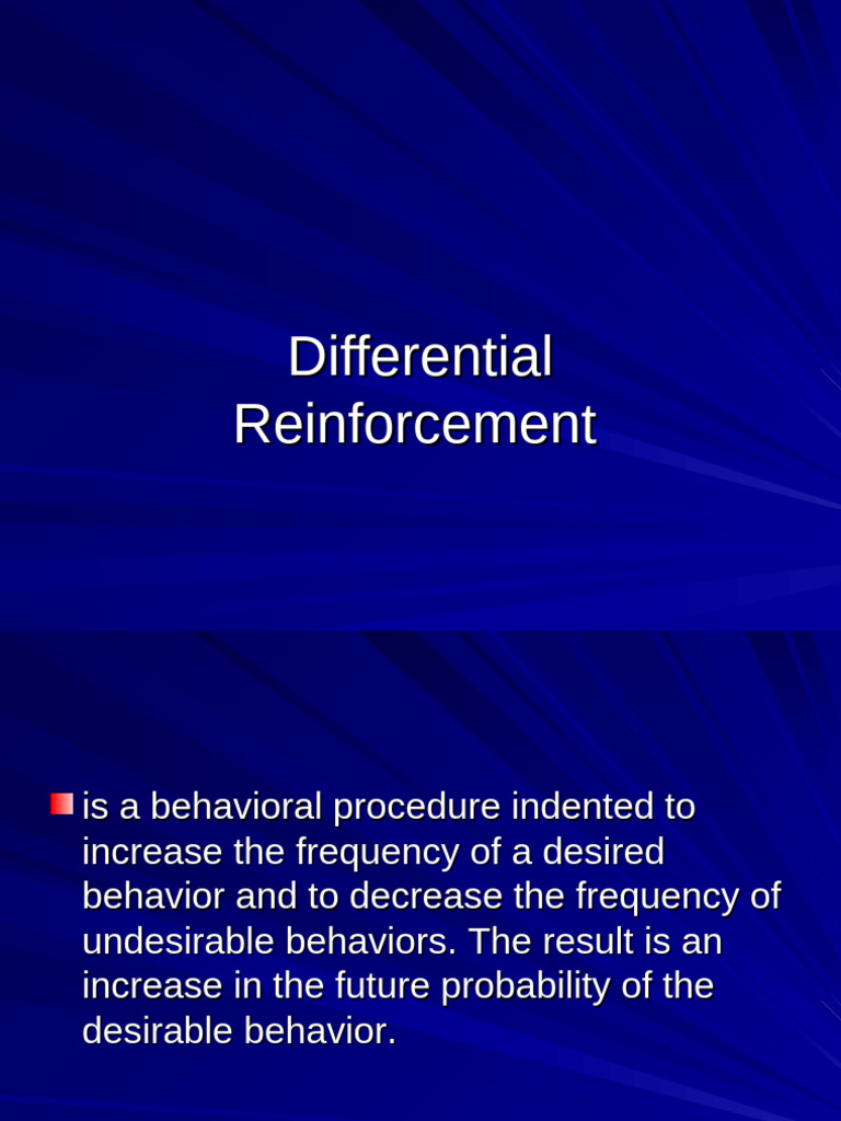 Differential Reinforcement | PDF | Reinforcement | Psychological Concepts