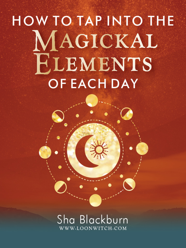 The Magickal Elements of Each Day | PDF | Quartz