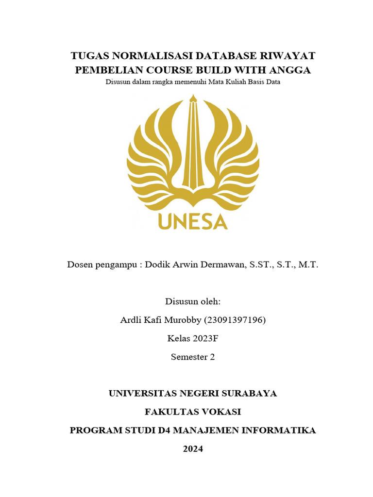TUGAS NORMALISASI DATABASE RIWAYAT PEMBELIAN COURSE BUILD WITH ANGGA2 | PDF TUGAS NORMALISASI DATABASE RIWAYAT PEMBELIAN COURSE BUILD WITH ANGGA2 | PDF
