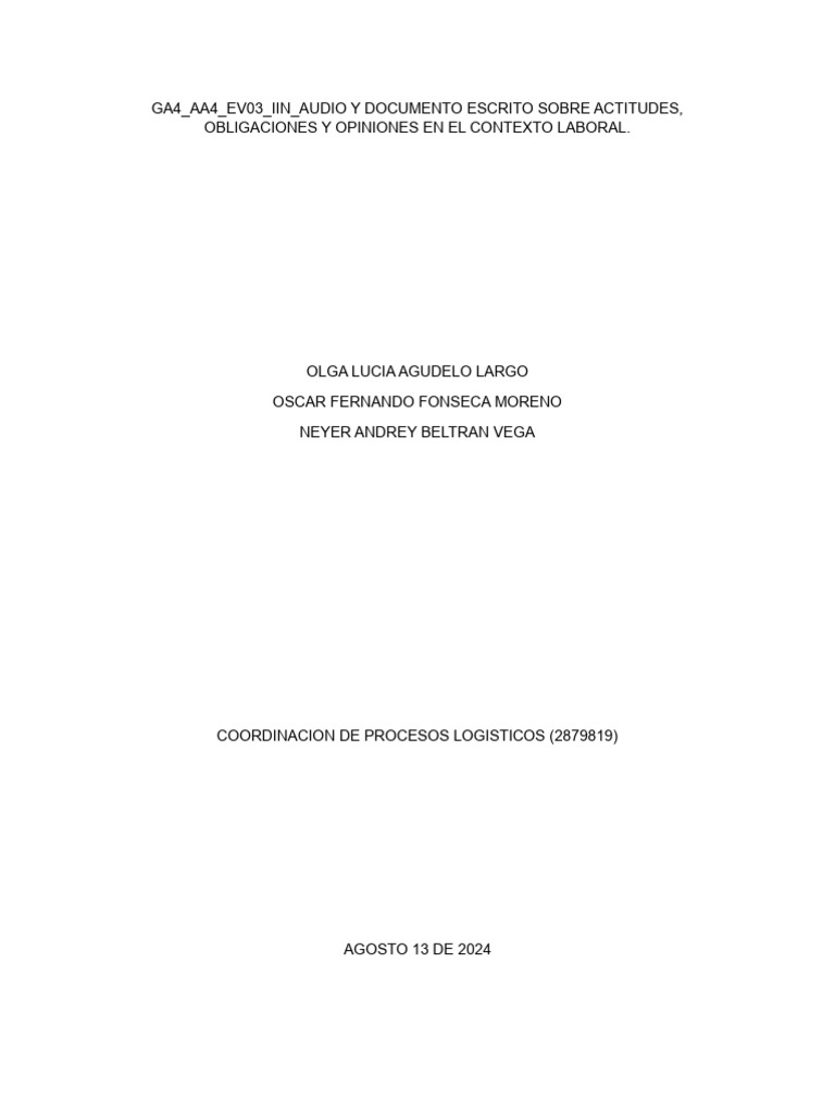 GA4 - AA4 - EV03 - IIN - Audio y Documento Escrito Sobre Actitudes, Obligaciones y Opiniones en ...
