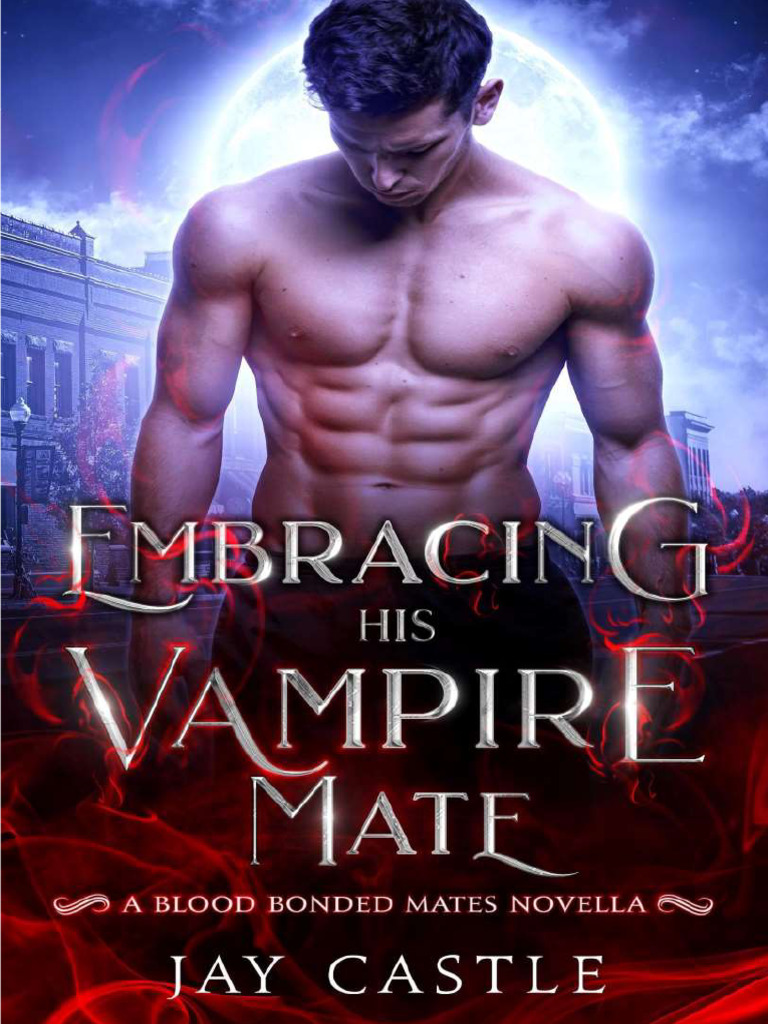 0.5 - Embracing His Vampire Mat - Jay Castle | PDF | Gatos | Verdad