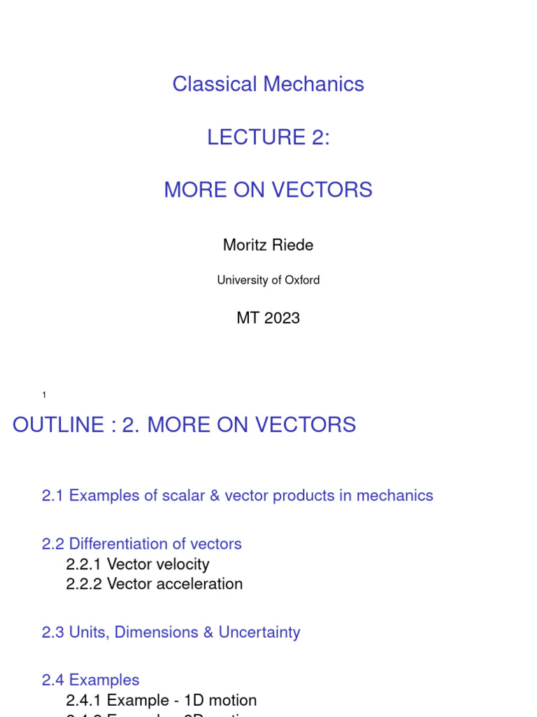 CP1_Mechanics_2023-Lecture2-handout_full | PDF | Euclidean Vector | Kilogram