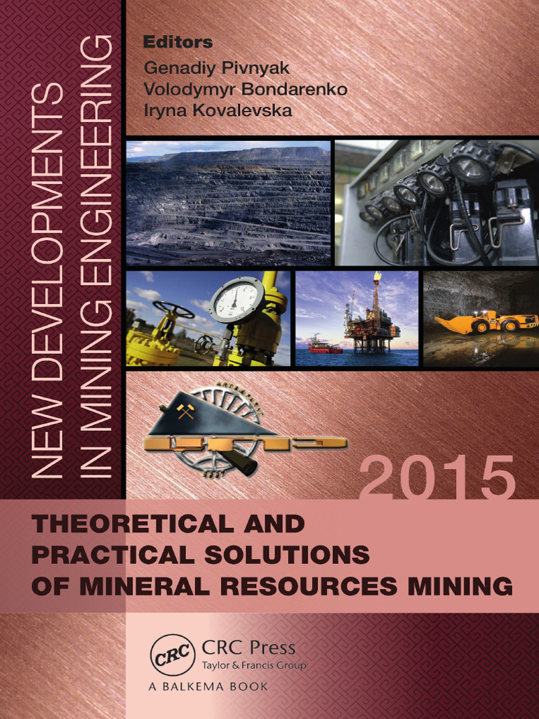 Developments in Mining Engineering 2015 - Theoretical and Practical Solutions of Mineral ...