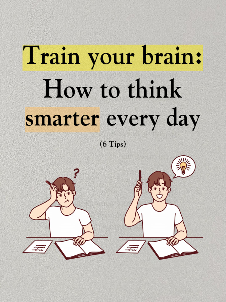 Smarter Thinking: 6 Tips for Growth | PDF
