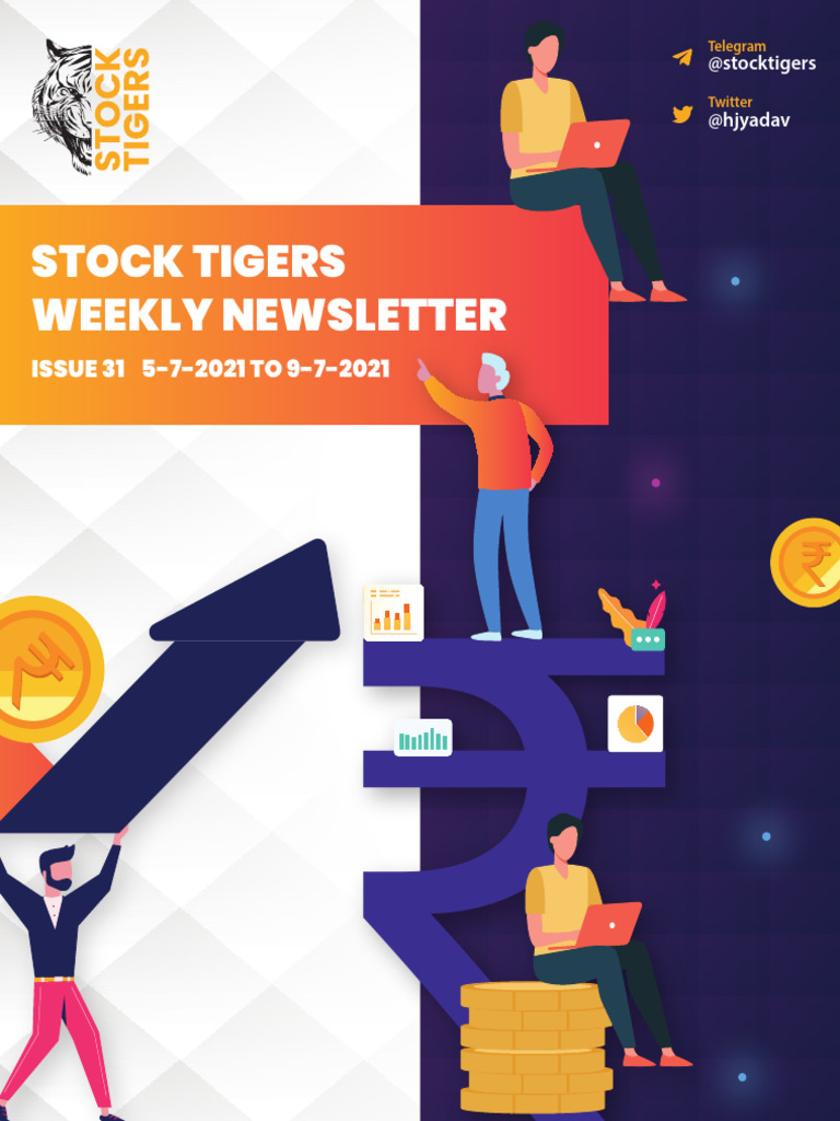 Stock Tigers Weekly Newsletter: ISSUE 31 5-7-2021 TO 9-7-2021 | PDF ...