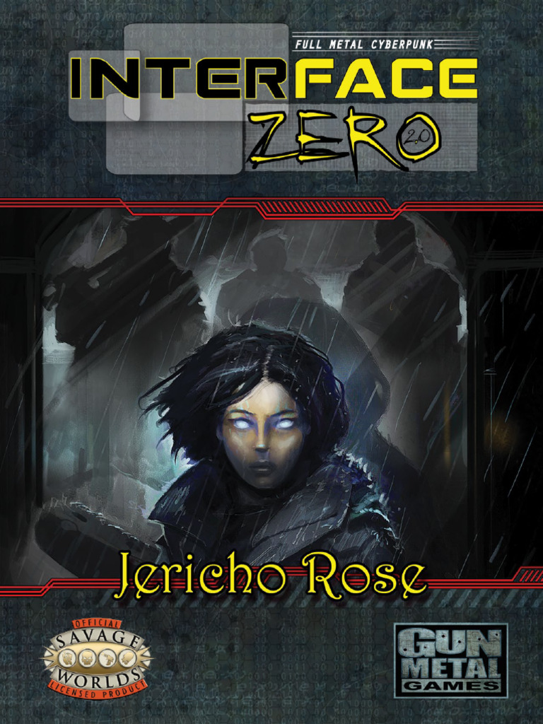 Savage Worlds - Interface Zero - 2.0 - Adv - Jericho Rose | PDF | Games ...