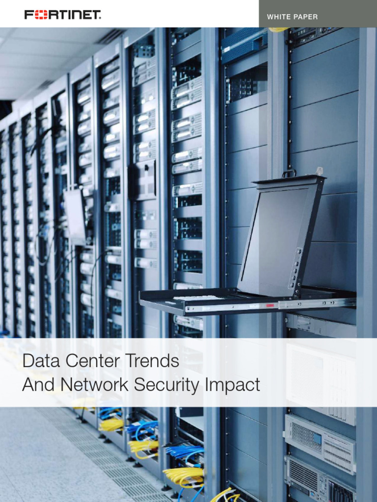 0400 Data Center Trends and Network Security Impact | PDF | Computer ...