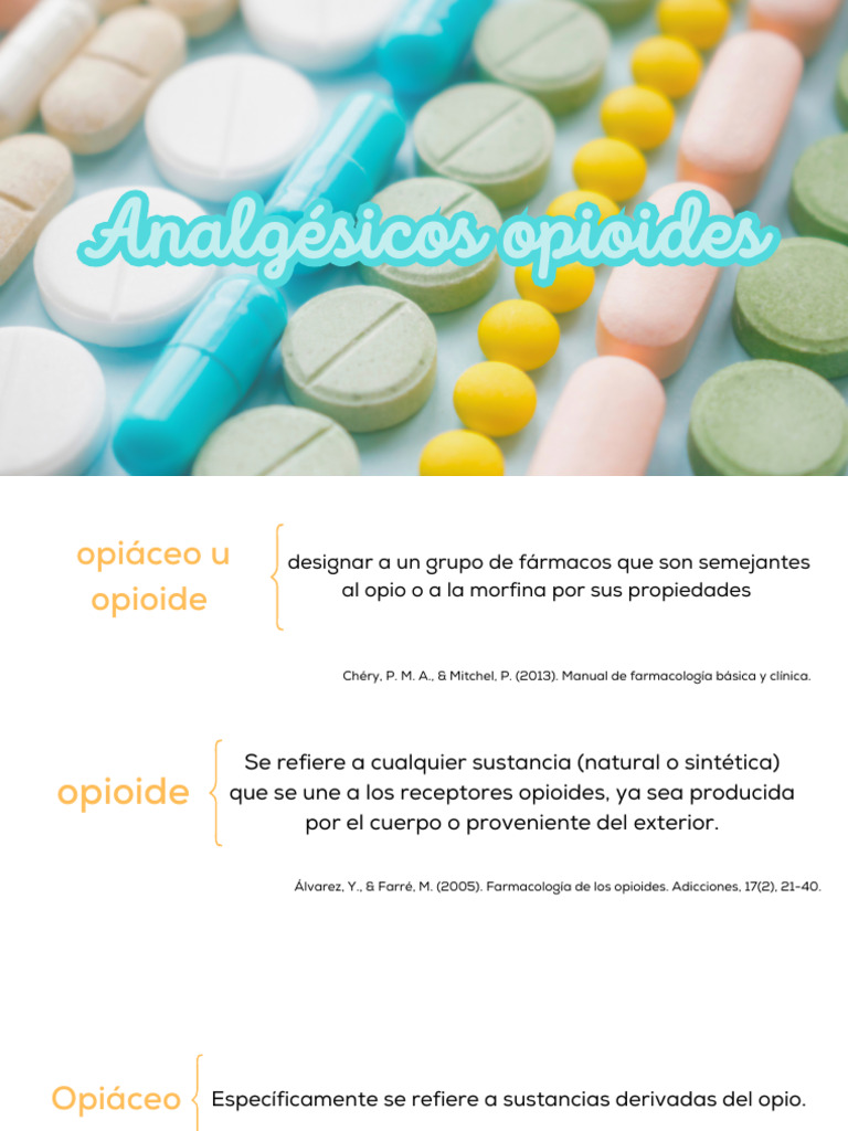 Farmacología de Opioides: Efectos y Clasificación | PDF | Opioide | Drogas que actúan sobre el ...