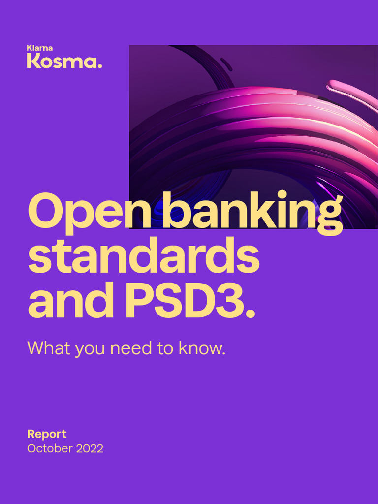 Open Banking Standards & PSD3 | PDF | Banks | Financial Services