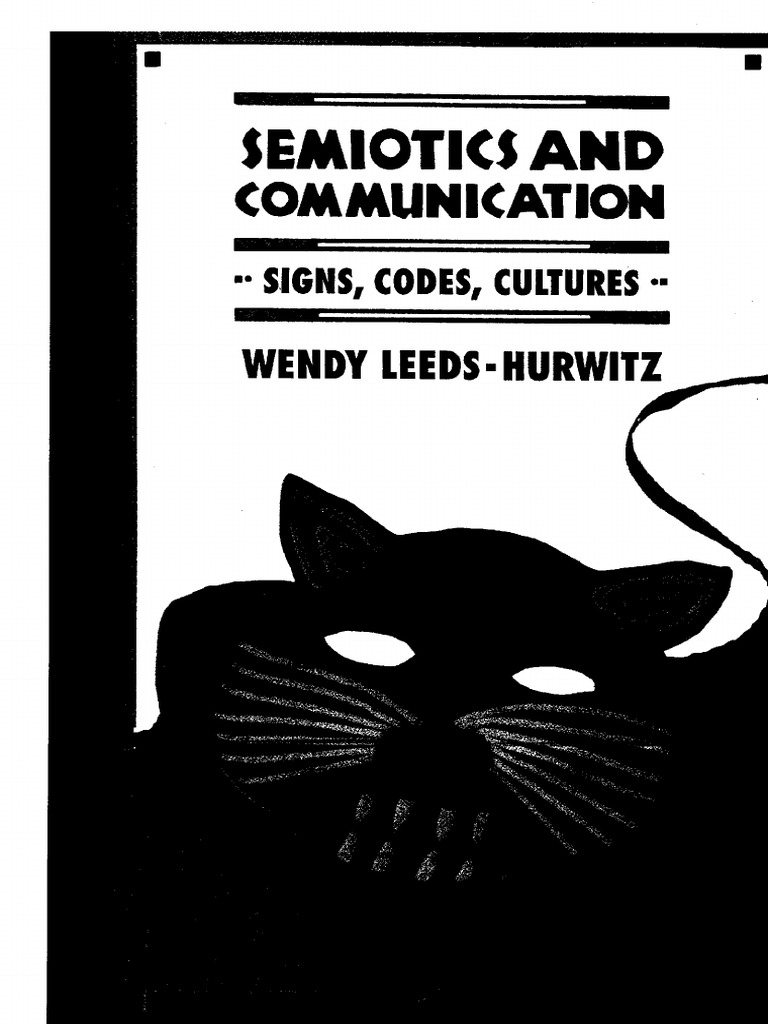 LEEDS-HURWITZ - Semiotics and Communication | PDF | Semiotics | Vocabulary