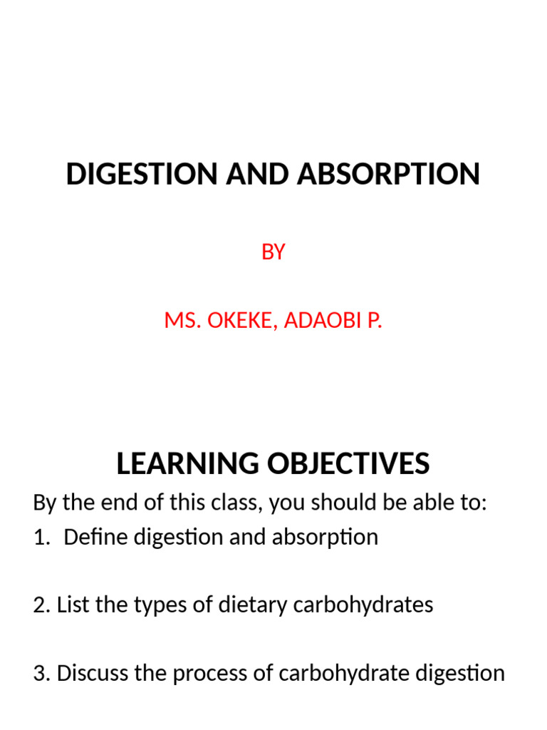 Digestion and Absorption - 123131 | PDF | Carbohydrates | Digestion