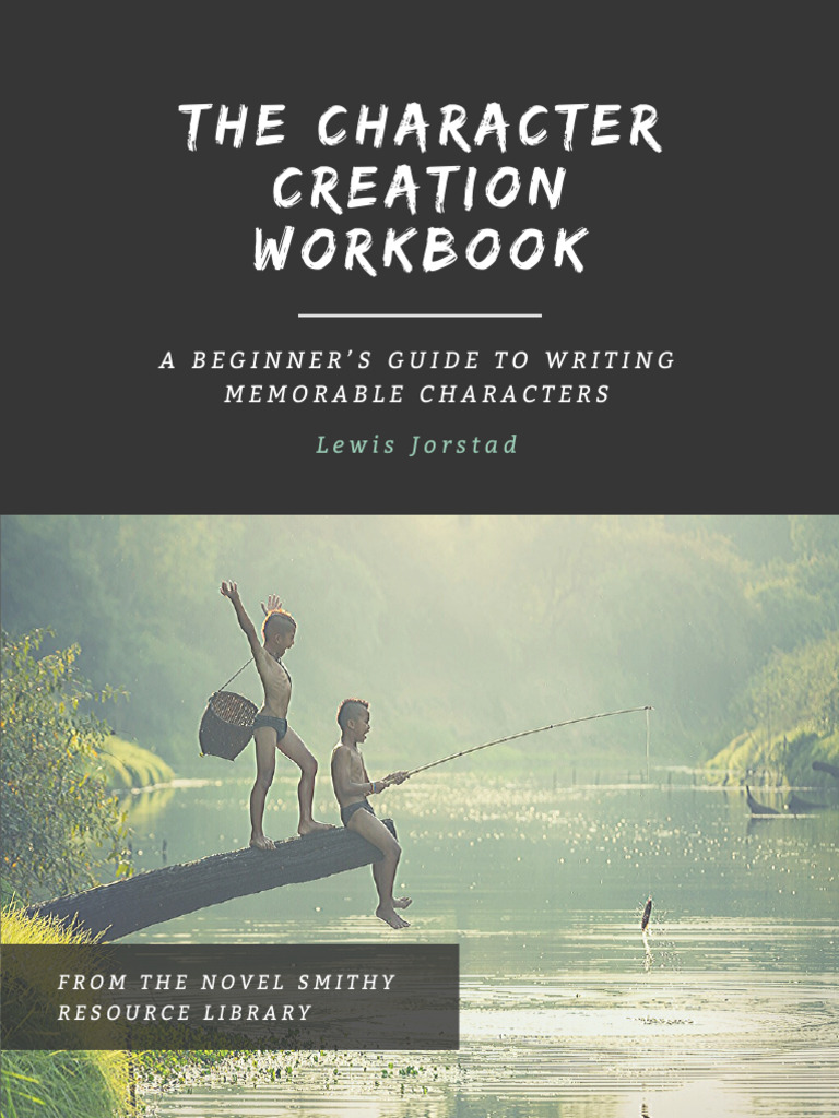 Character Creation Workbook for Writers | PDF | Hero | Darth Vader
