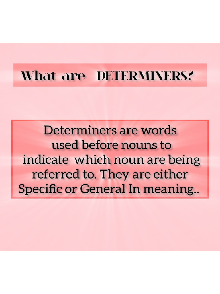 Data About Determiners.. Project-) Determiners | PDF