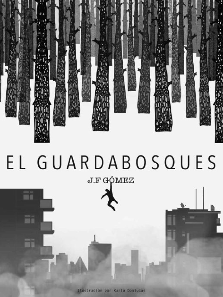 El Guardabosques J. F. Gomez | PDF