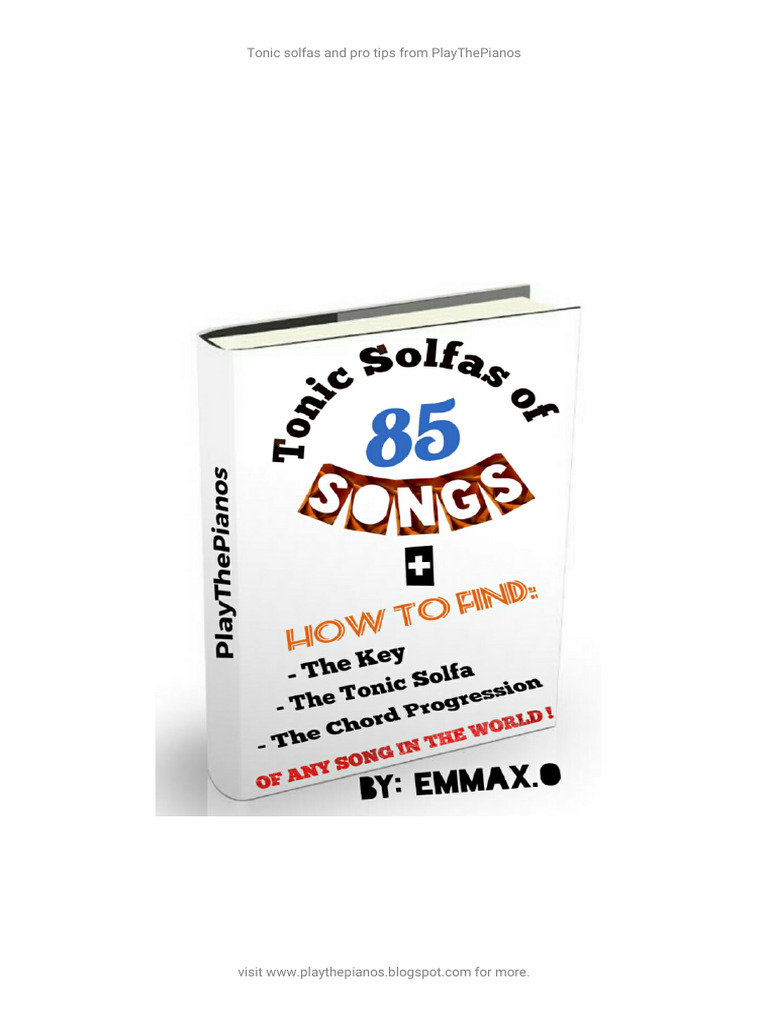 Tonic Solfas of 85 Songs + How To Score Any Song - PlayThePianos | PDF ...