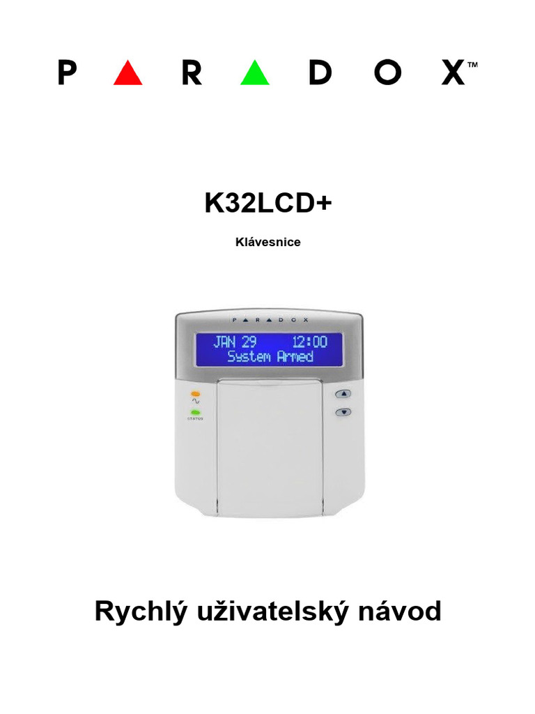 Alarm K32LCD+ Paradox Klávesnice | PDF