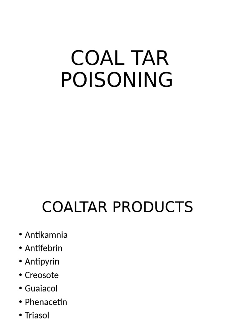 Coal Tar Poisoning and Symptoms | PDF | Wellness