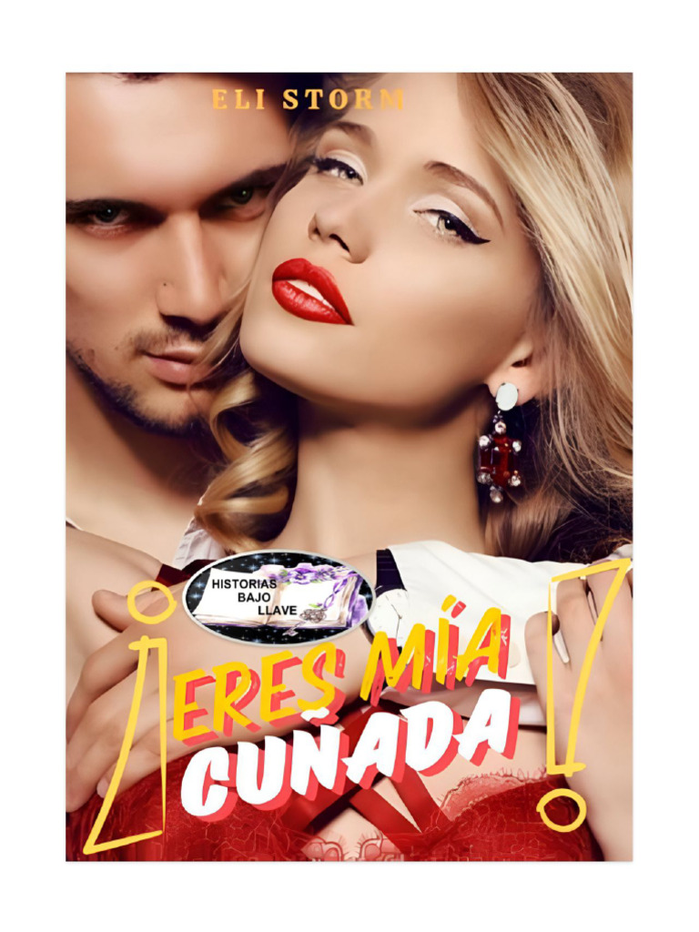 Eres mía cuñada?️Eli Storm~completo | PDF