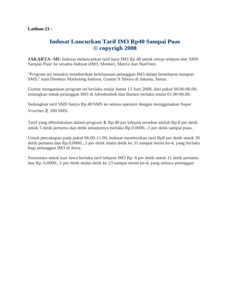 Indosat Luncurkan Tarif IM3 Rp40 Sampai Puas © Copyrigh 2008 | PDF