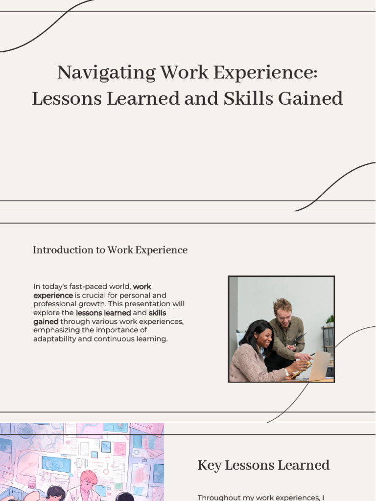 slidesgo-navigating-work-experience-lessons-learned-and-skills-gained ...