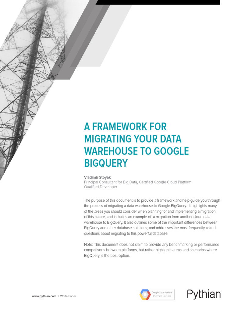 Framework For Migrate Your Data Warehouse Google BigQuery WhitePaper | PDF | Databases | Data ...