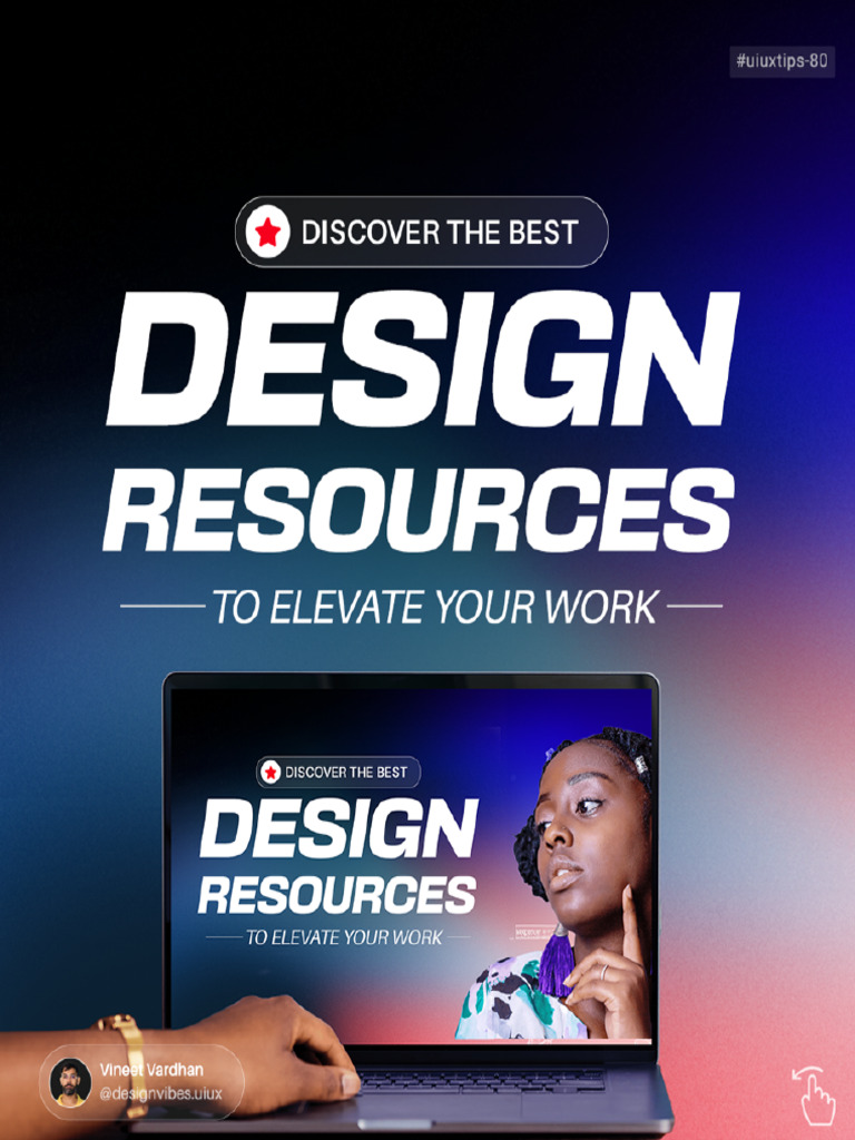 Discover The Best Design Resources To Elevate Your Work | PDF