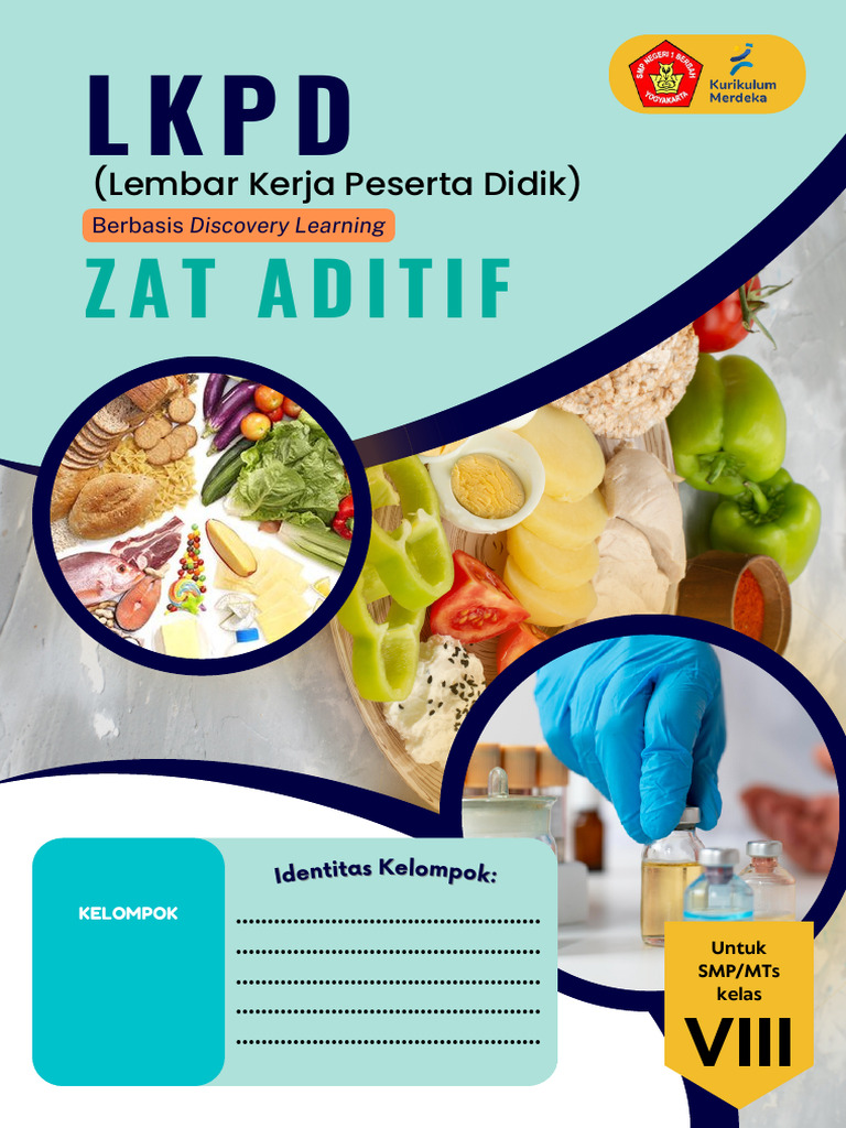 LKPD 2.1.2 Zat-Zat Aditif IPA KELAS VIIISEM I | PDF | Pengembangan Diri