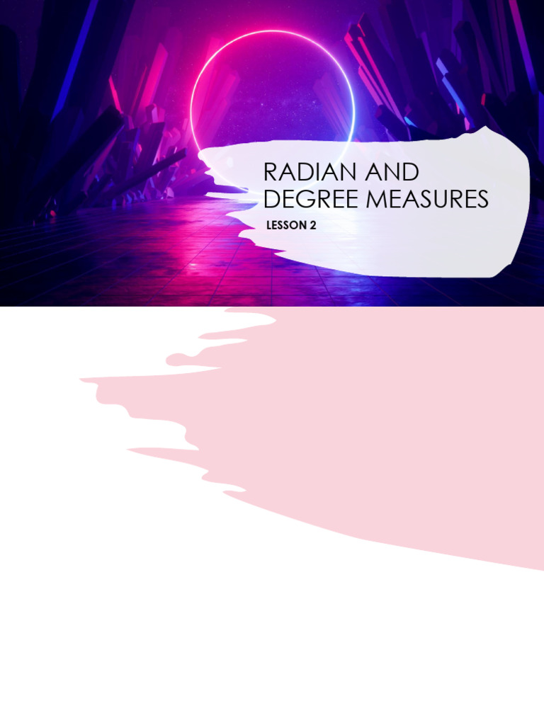 Radian and Degree Conversion Guide | PDF | Technology & Engineering