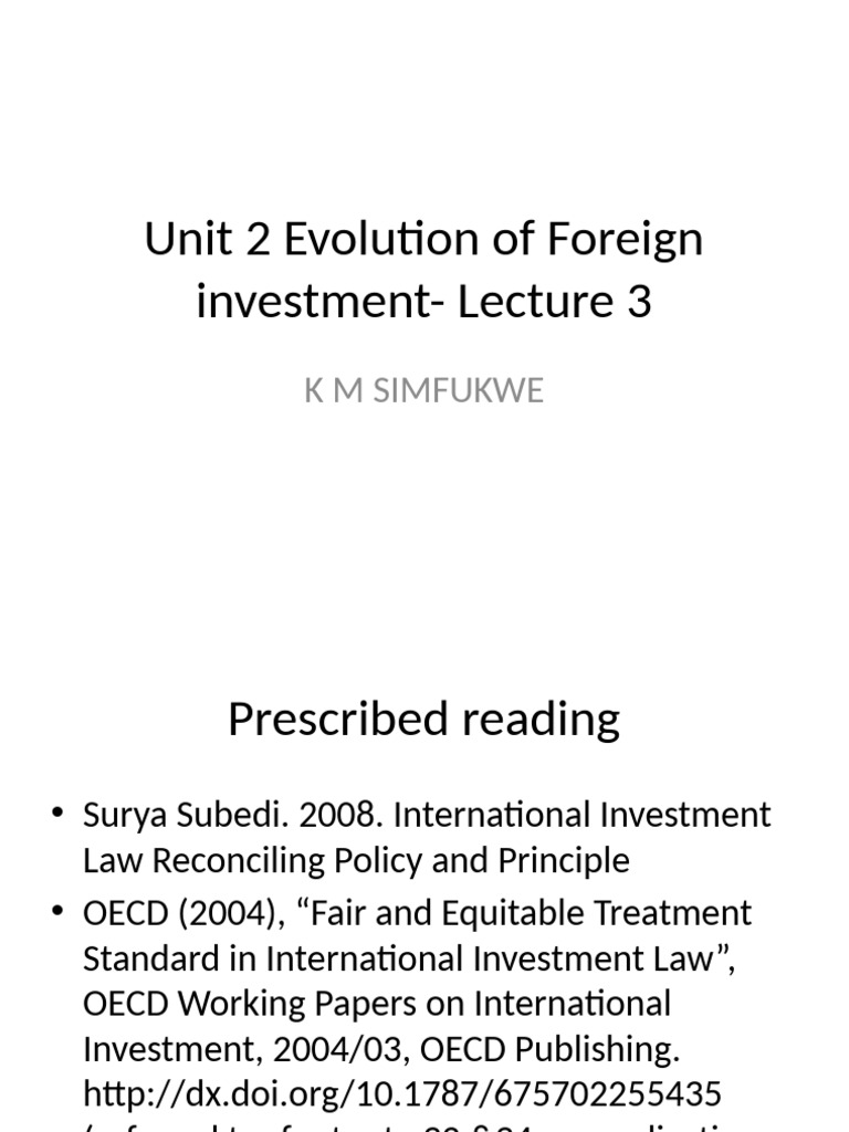 Unit 2 Evolution of Foreign Investment - Lecture 3-1 | PDF | International Law | Sovereignty