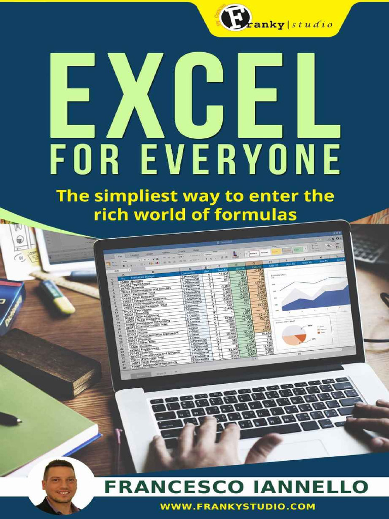 Excel For Everyone The Simplest Way To Enter The Rich World of The Calc ...