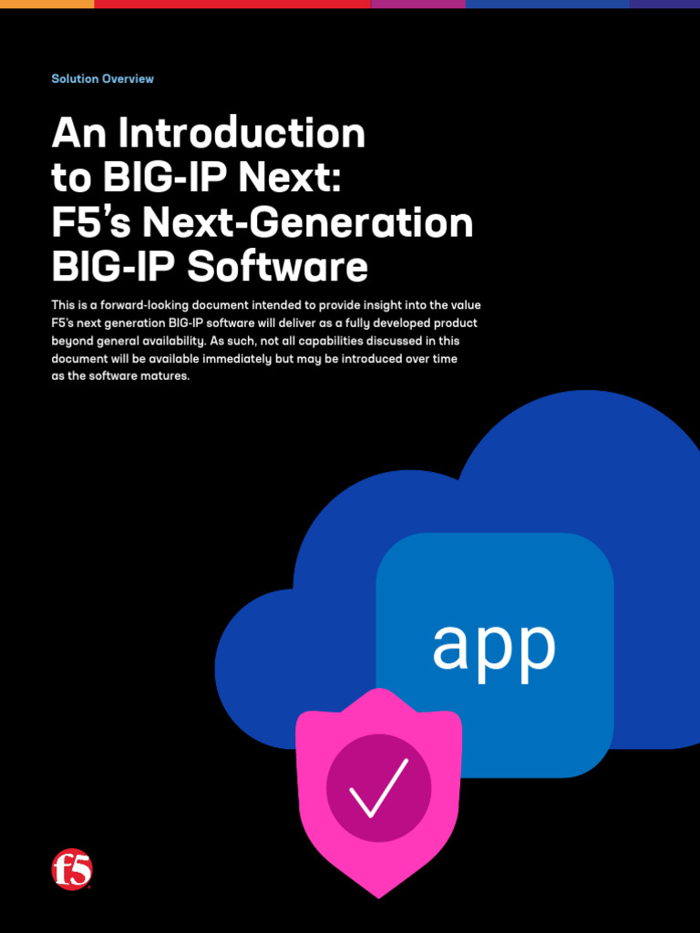 An Introduction To Big Ip Next f5s Next Generation Big Ip Software ...