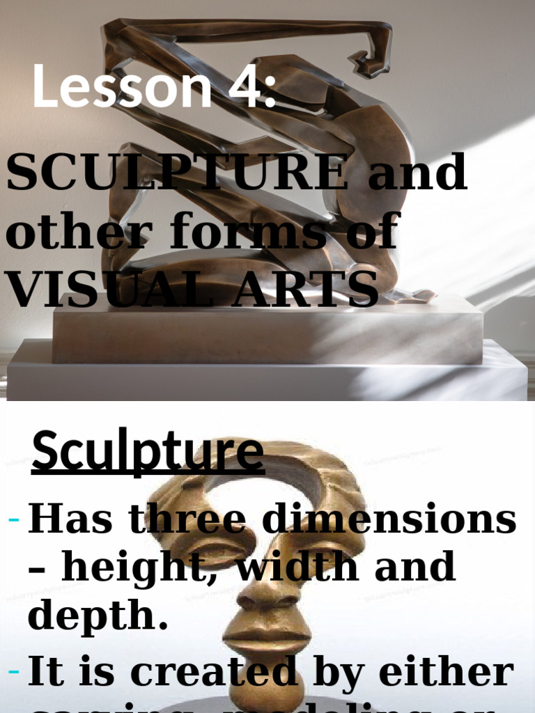 Lesson 4 Sculpture and Other Forms of Visual Arts | PDF