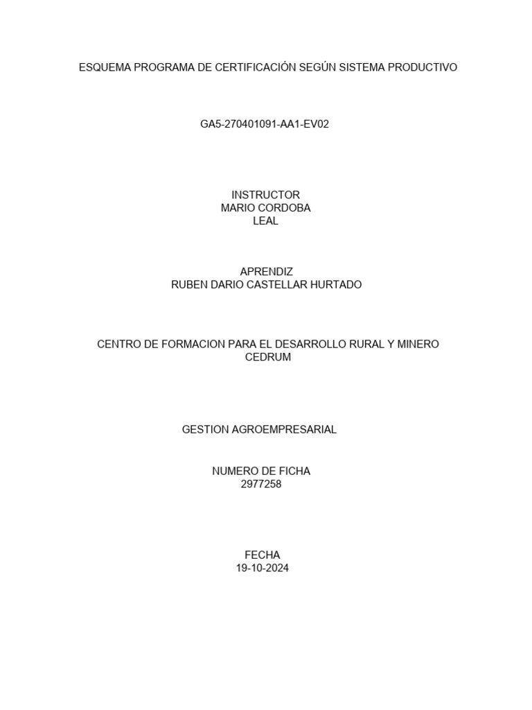 Esquema Programa de Certificacion Segun Sistema Productivo Ga5 270401091 Aa1 Ev02 | PDF ...