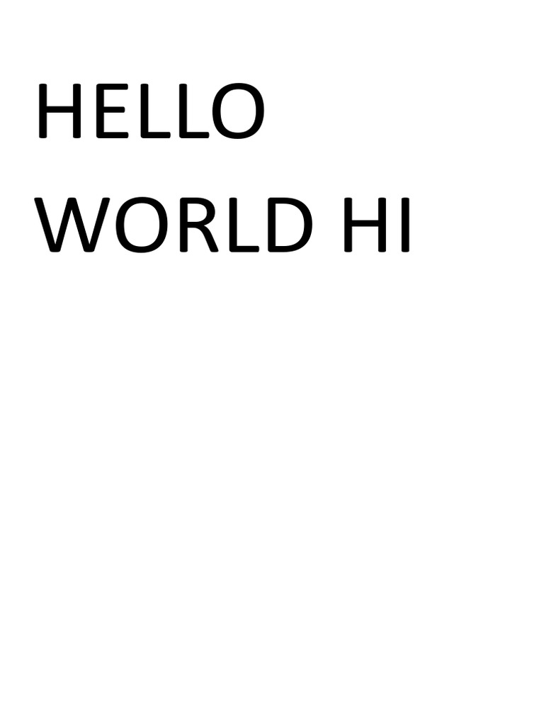 Hello World Hi | PDF