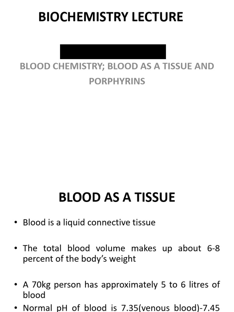 Blood Chemistry Blood As A Tissue | PDF | Blood | White Blood Cell