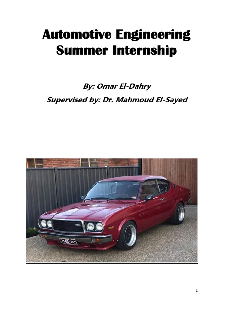 Automotive Engineering Summer Internship | PDF | Internal Combustion ...