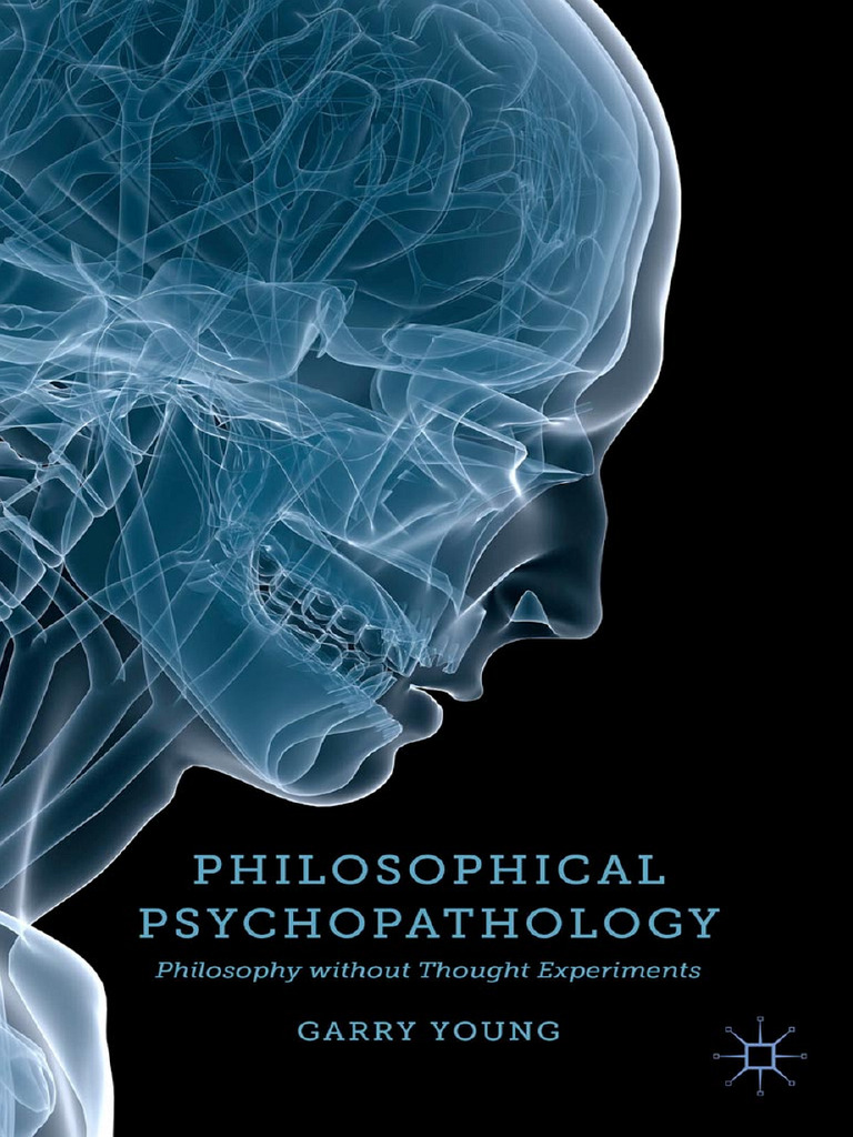 (Garry Young) Philosophical Psychopathology Philo (Book4You) | PDF ...