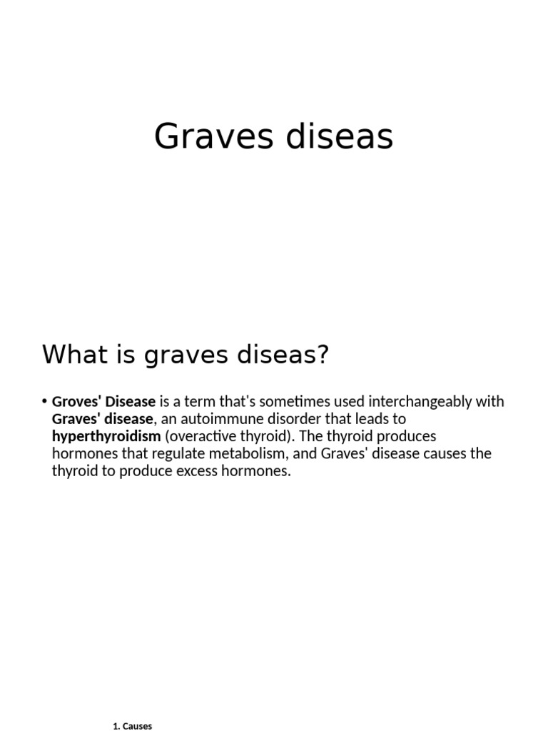 Graves Diseas | PDF | Hyperthyroidism | Autoimmune Disease