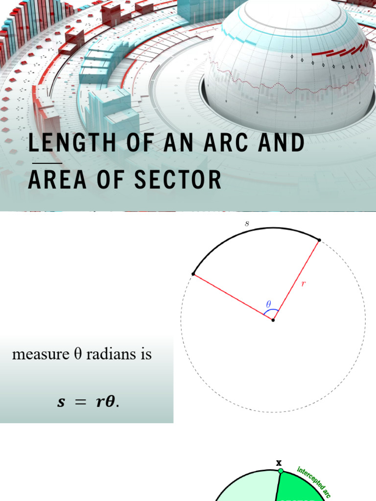 Length of An Arc and Area of Sector | PDF