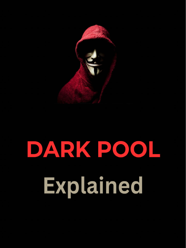 Dark Pool | PDF